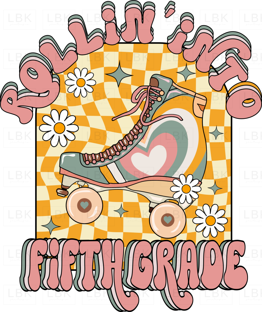 Rolling into Fifth- DTF — LBK Printing Co.